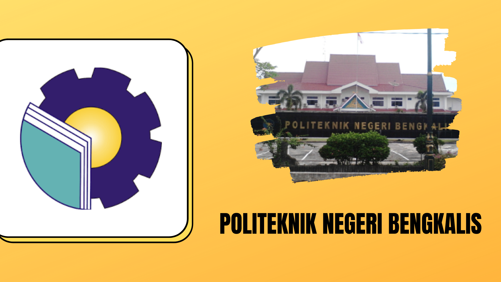 √ Biaya Kuliah Politeknik Negeri Bengkalis (Polbeng) 2025