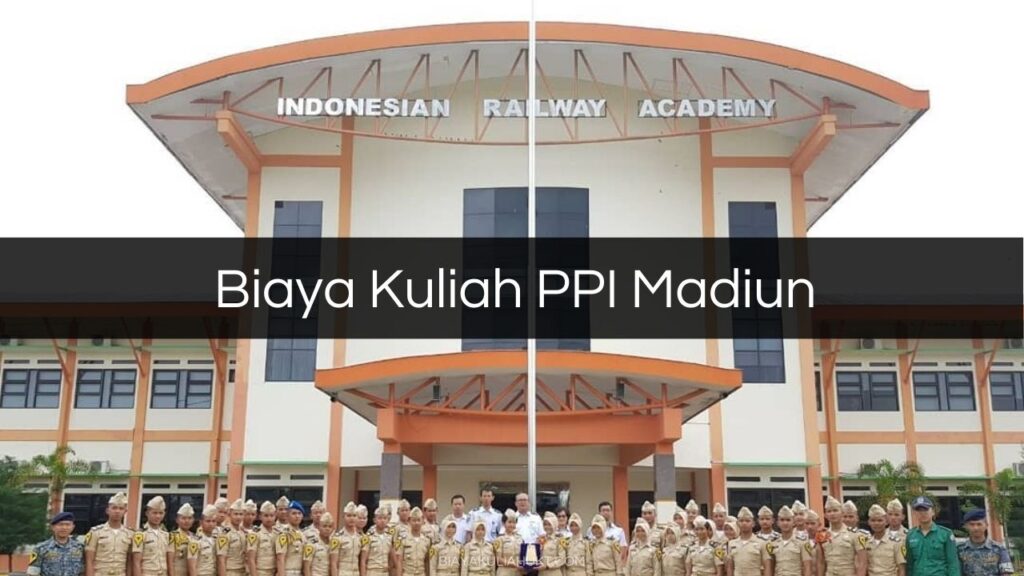 √ Biaya Kuliah PPI Madiun 2026