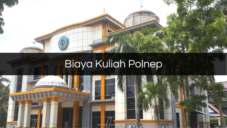 √ Biaya Kuliah POLNEP (Politeknik Negeri Pontianak) 2025