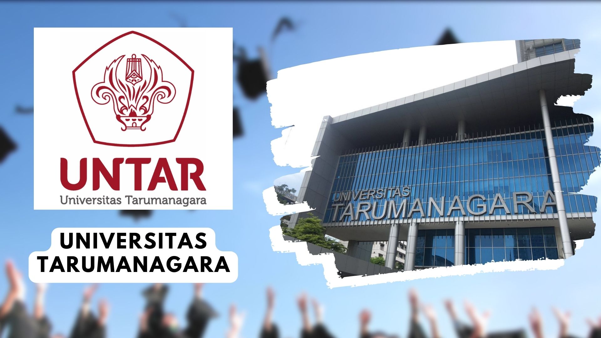 √ Biaya Kuliah UNTAR (Universitas Tarumanagara) 2026