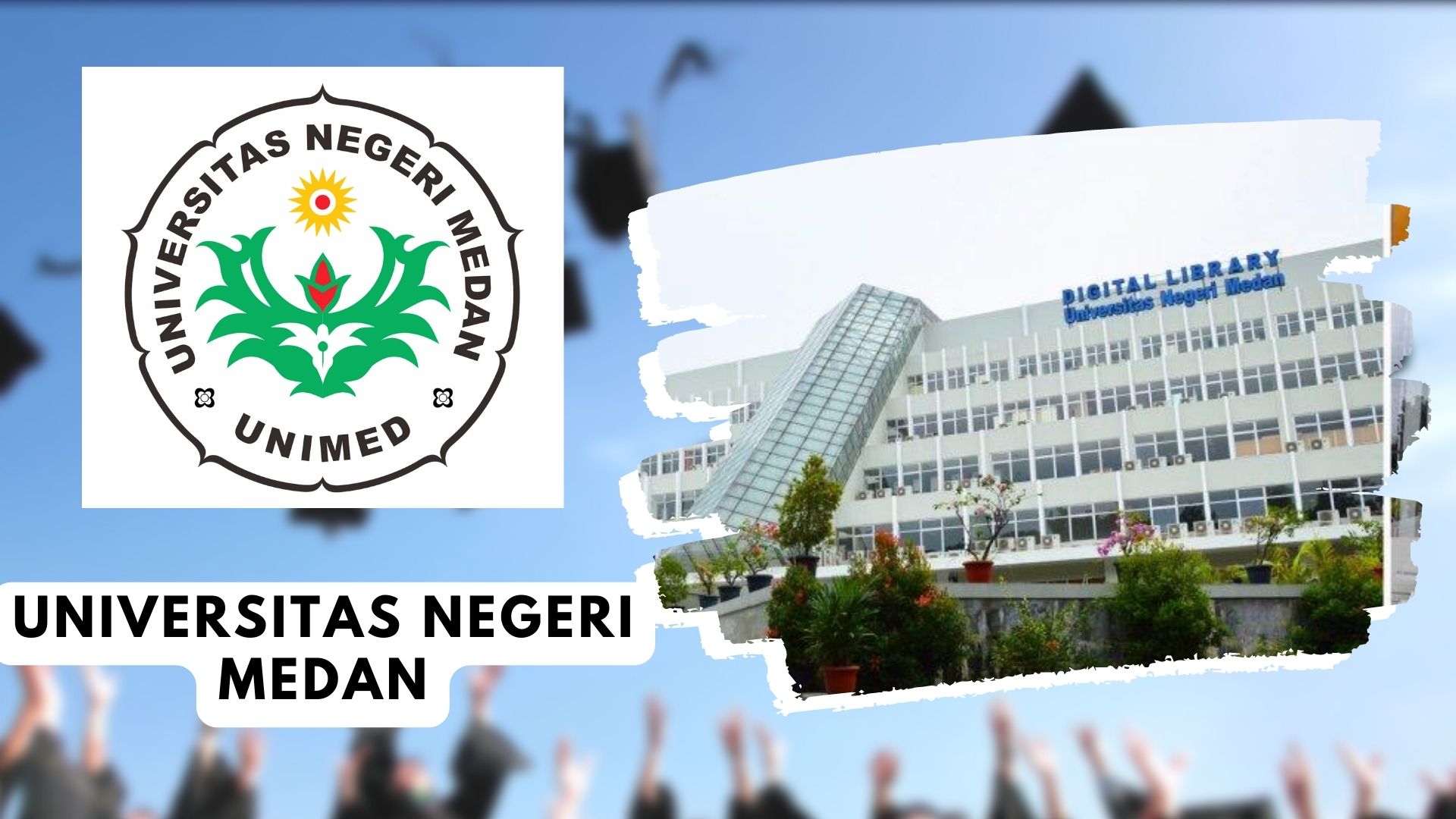 √ Biaya Kuliah UNIMED (Universitas Negeri Medan) 2025