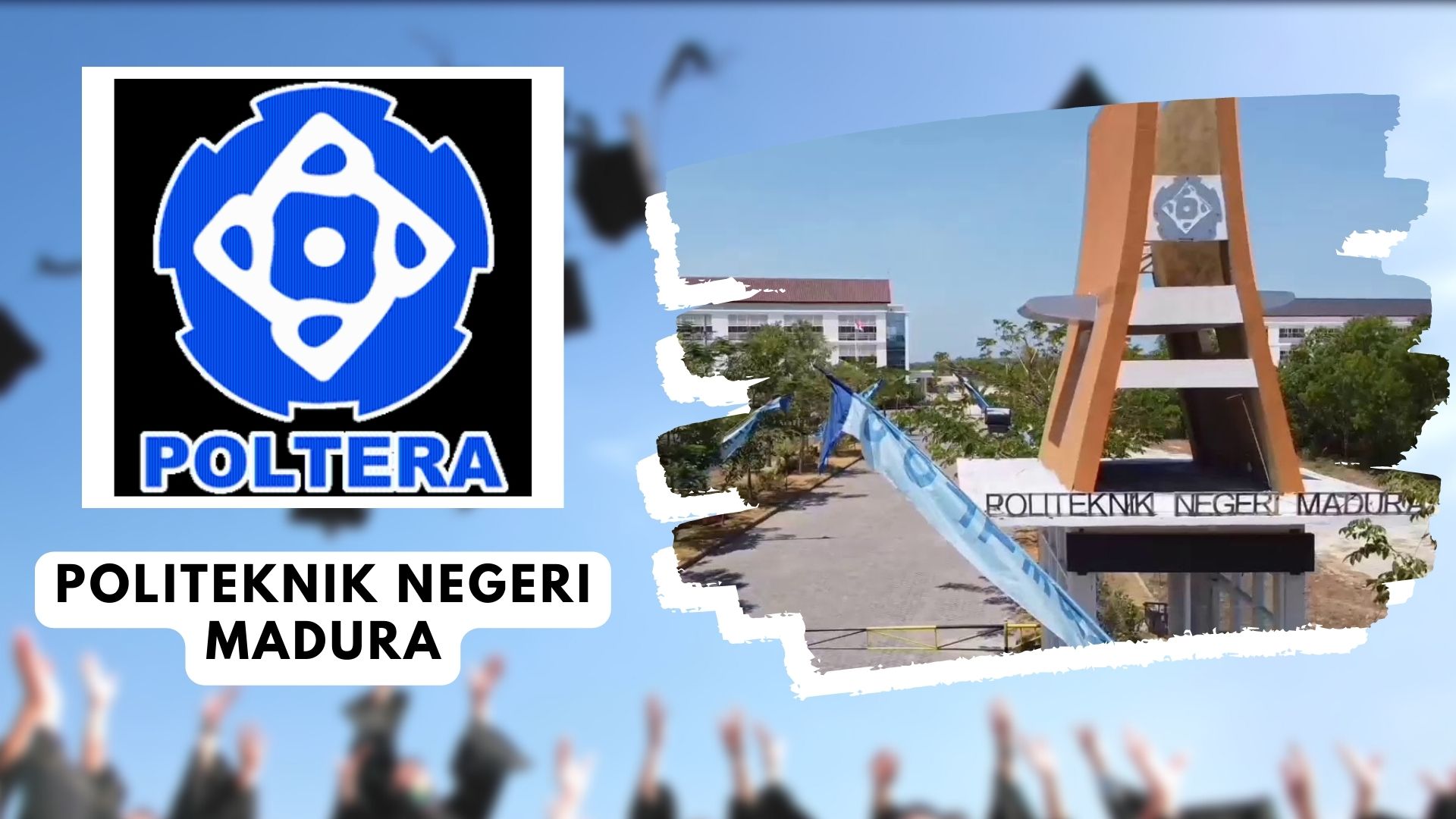 √ Biaya Kuliah POLTERA (Politeknik Negeri Madura) 2025