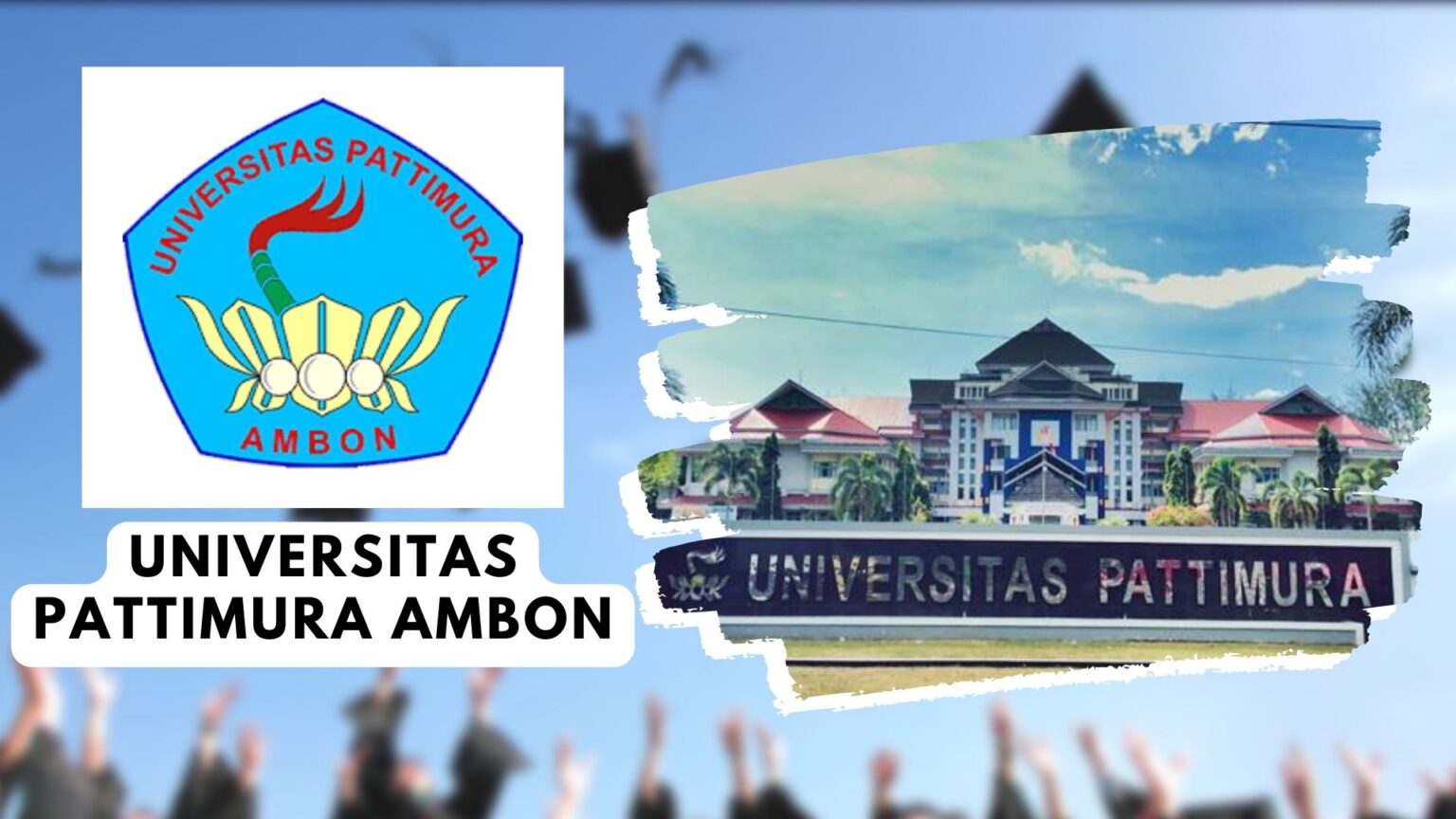 √ Biaya Kuliah Unpatti (Universitas Pattimura) Ambon 2025