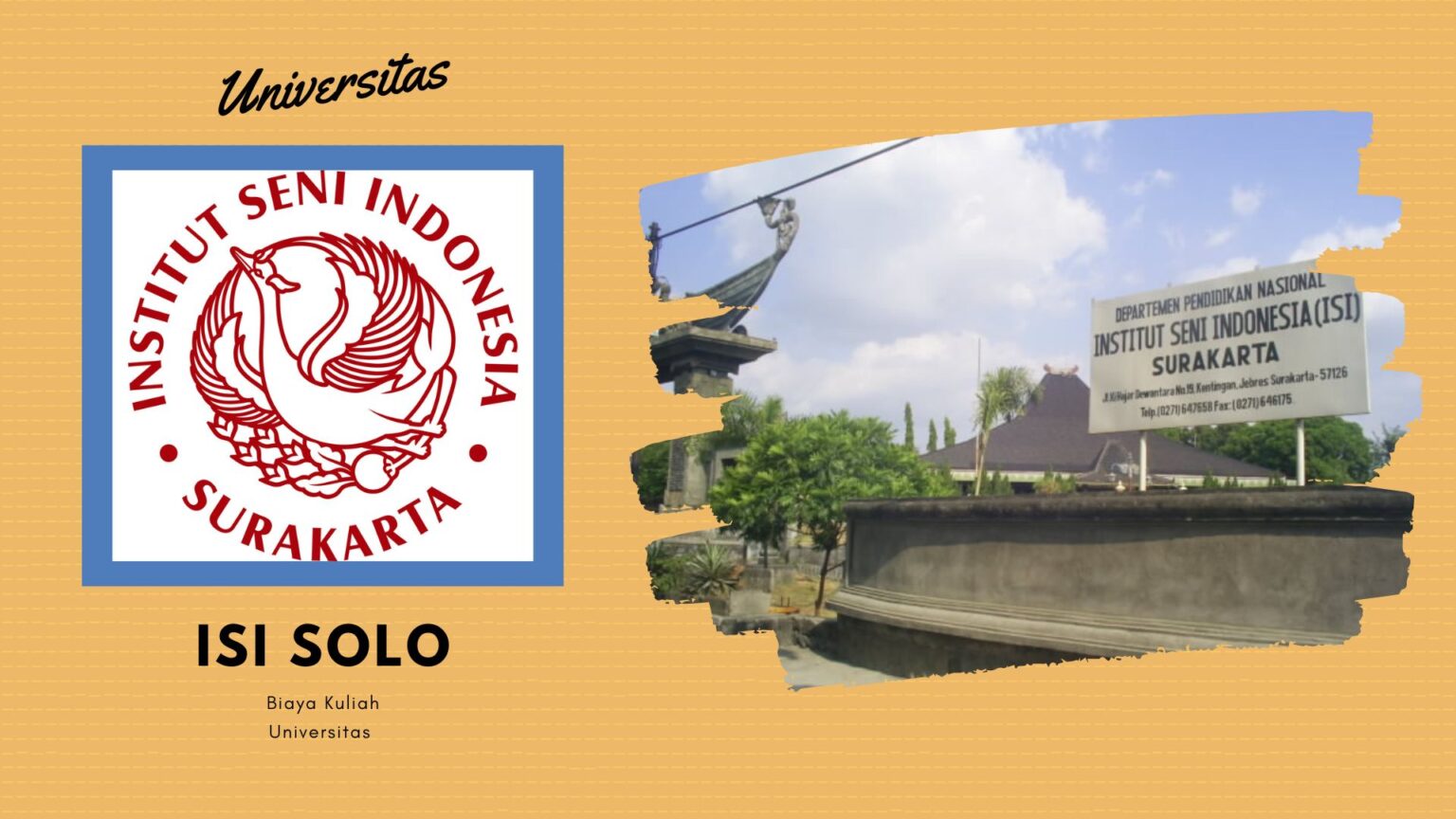 √ Biaya Kuliah ISI Solo 2025