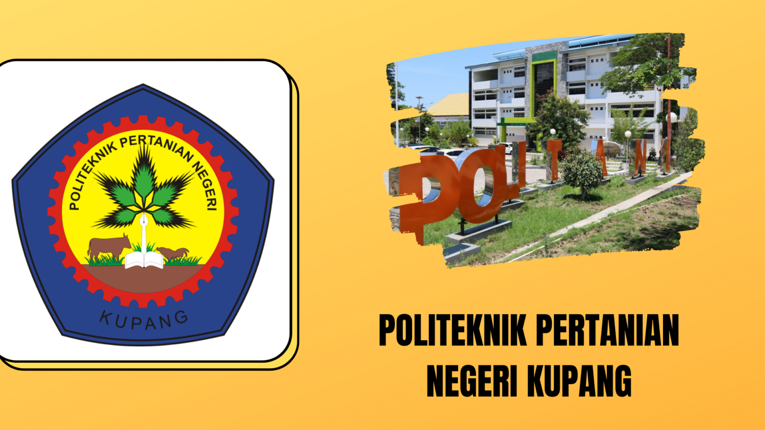 √ Biaya Kuliah Politeknik Pertanian Negeri Kupang 2025