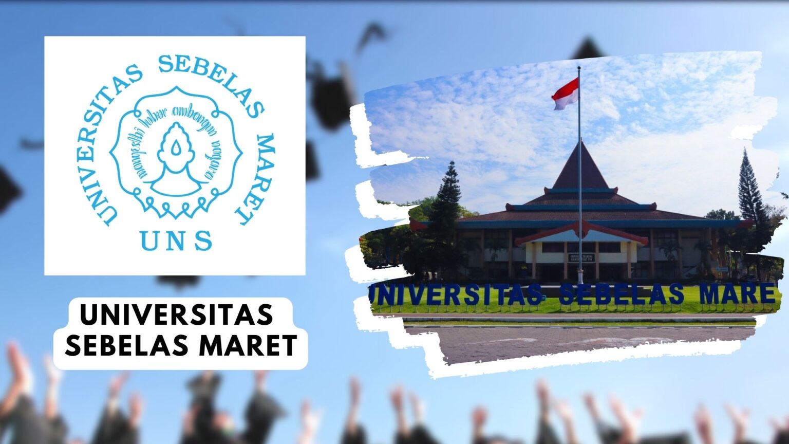 √ Biaya Kuliah UNS (Universitas Sebelas Maret) 2025