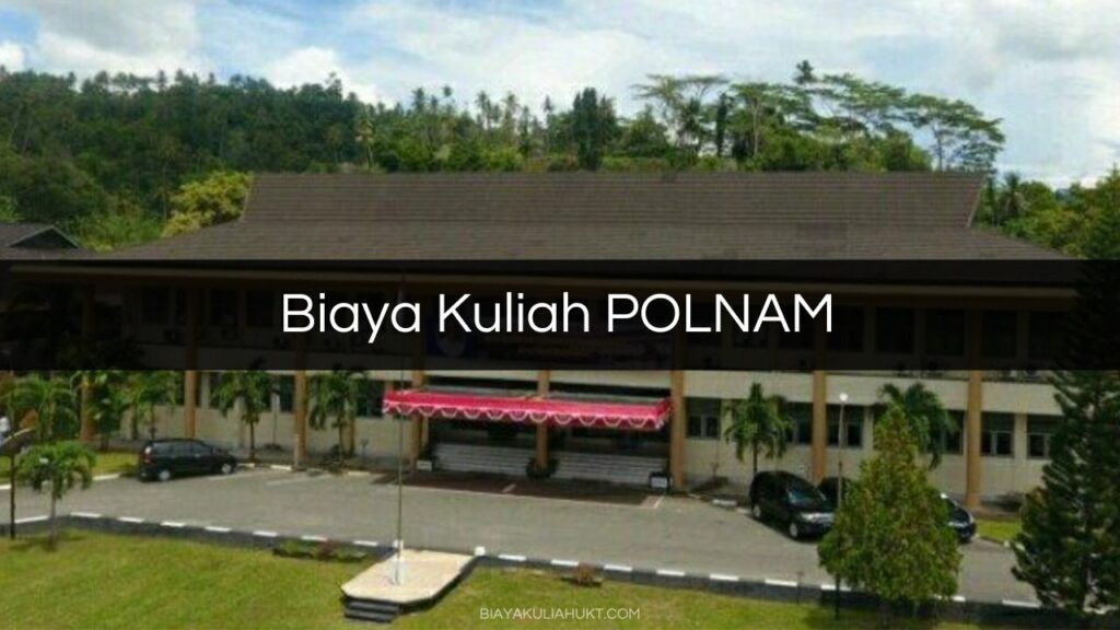 √ Biaya Kuliah PNUP (Politeknik Ujung Pandang) 2025